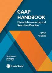GAAP HANDBOOK FINANCIAL ACCOUNTING AND REPORTING PRACTICE 2025 (VOLUME ...